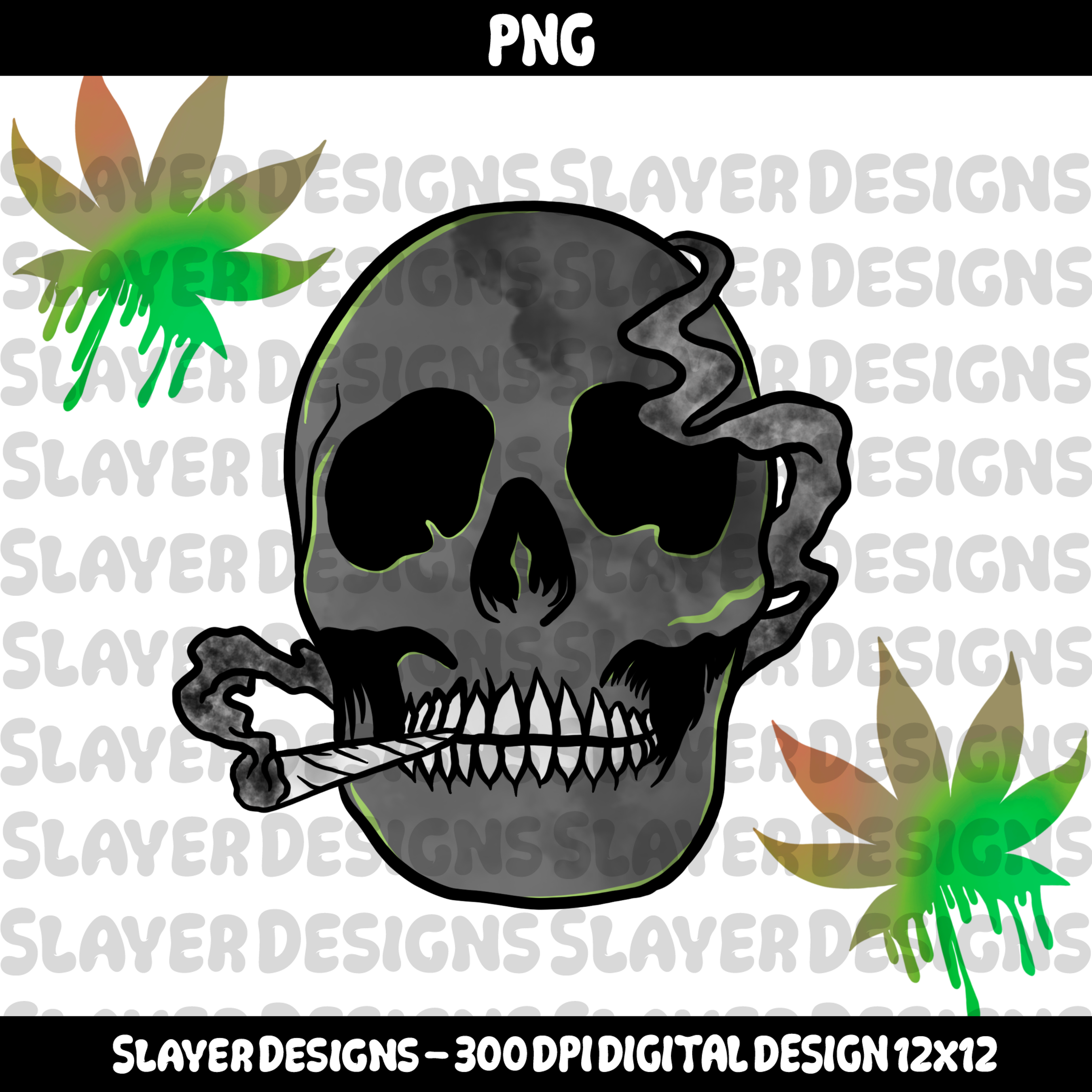SLAYER-2025 - 420 Leaves & Skulls smoking - PNG – The Custom Fabric ...