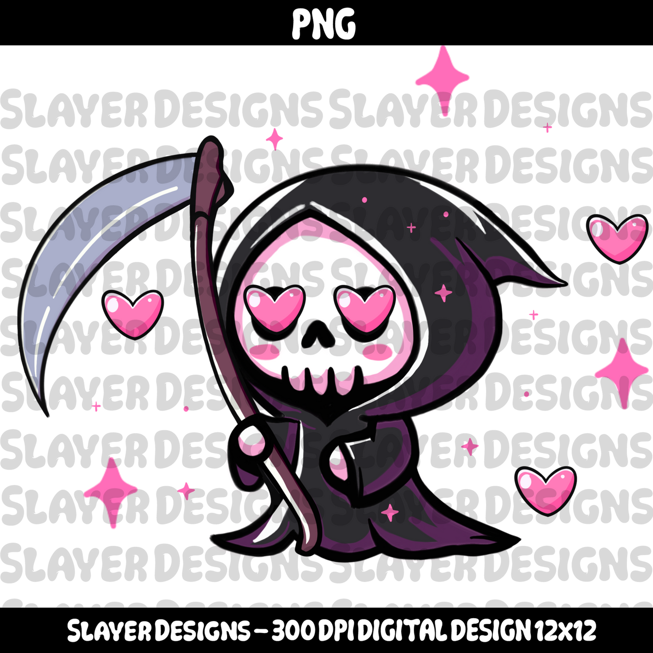 SLAYER-2024 - Love Grimm Reaper - PNG – The Custom Fabric Slayer ...
